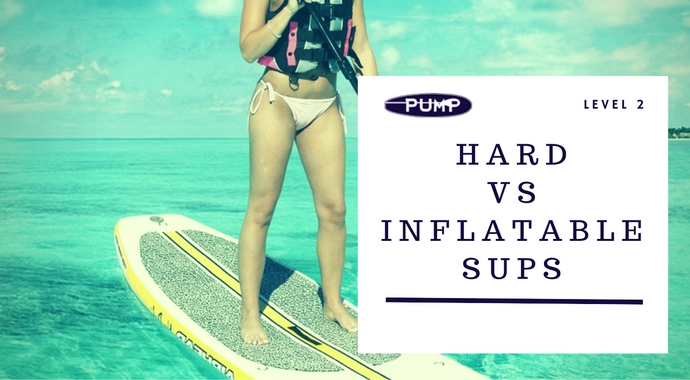 Inflatable Paddle Board vs Solid - Pump Inflatable Paddle Boards Inflatable Paddle Board vs Solid - Pump Inflatable Paddle Boards