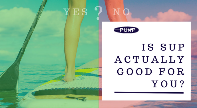 Is Paddle Boarding Healthy? - Pump Inflatable Paddle Boards
